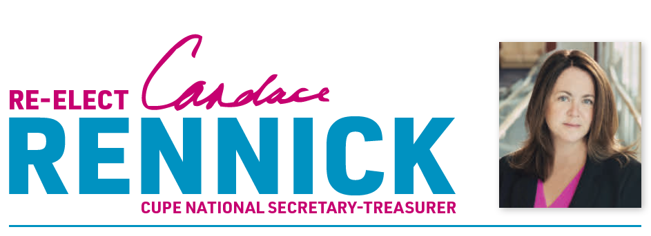 Elect Candace Rennick for CUPE National Secretary-Treasurer ...